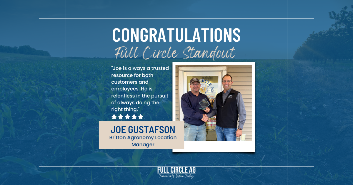 Joe Gustafson Receives Full Circle Standout Award - Full Circle Ag