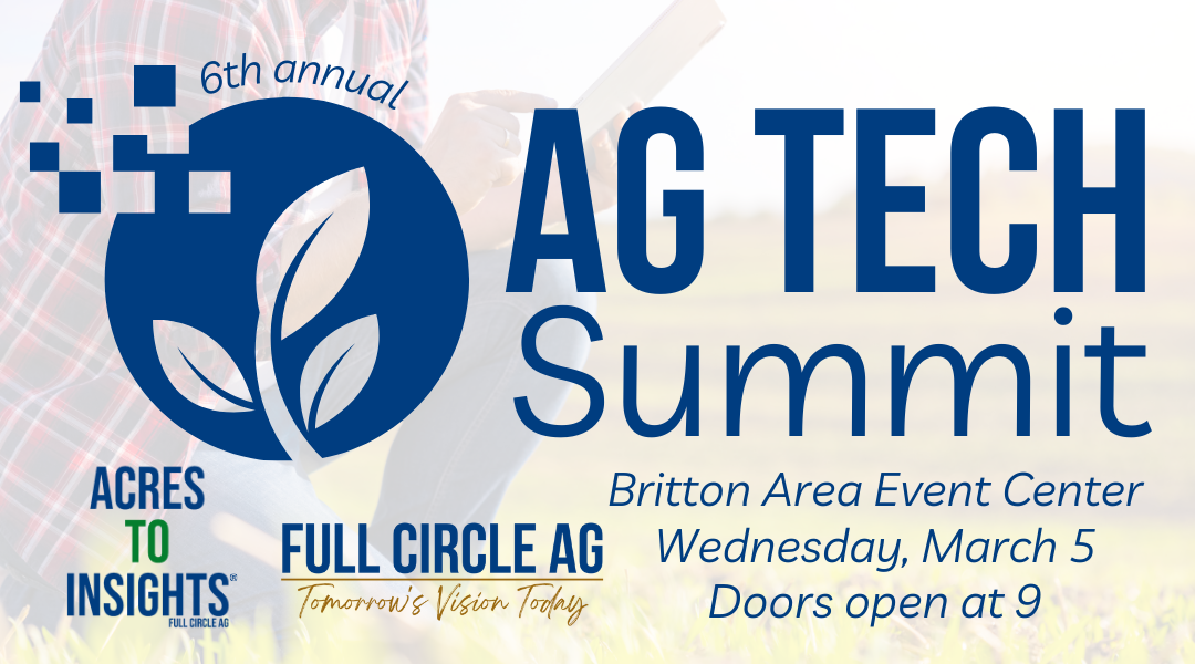 Ag Tech Summit 2024 - Full Circle Ag