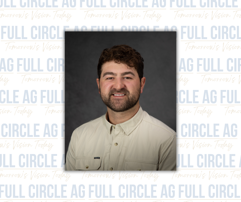 Meet the Team: Clayton Rozell - Full Circle Ag